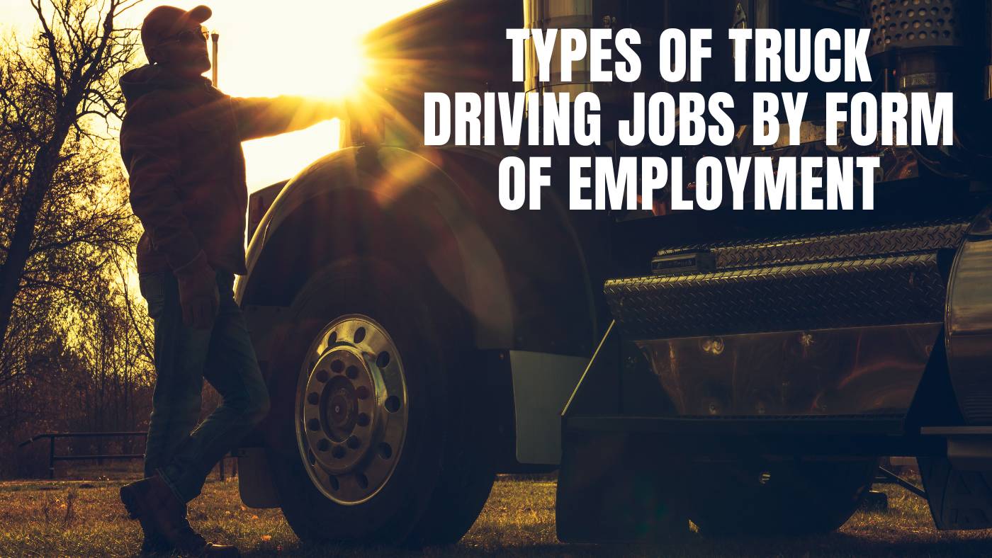 17 Types of Truck Driving Jobs and What They Pay - Global Fleet
