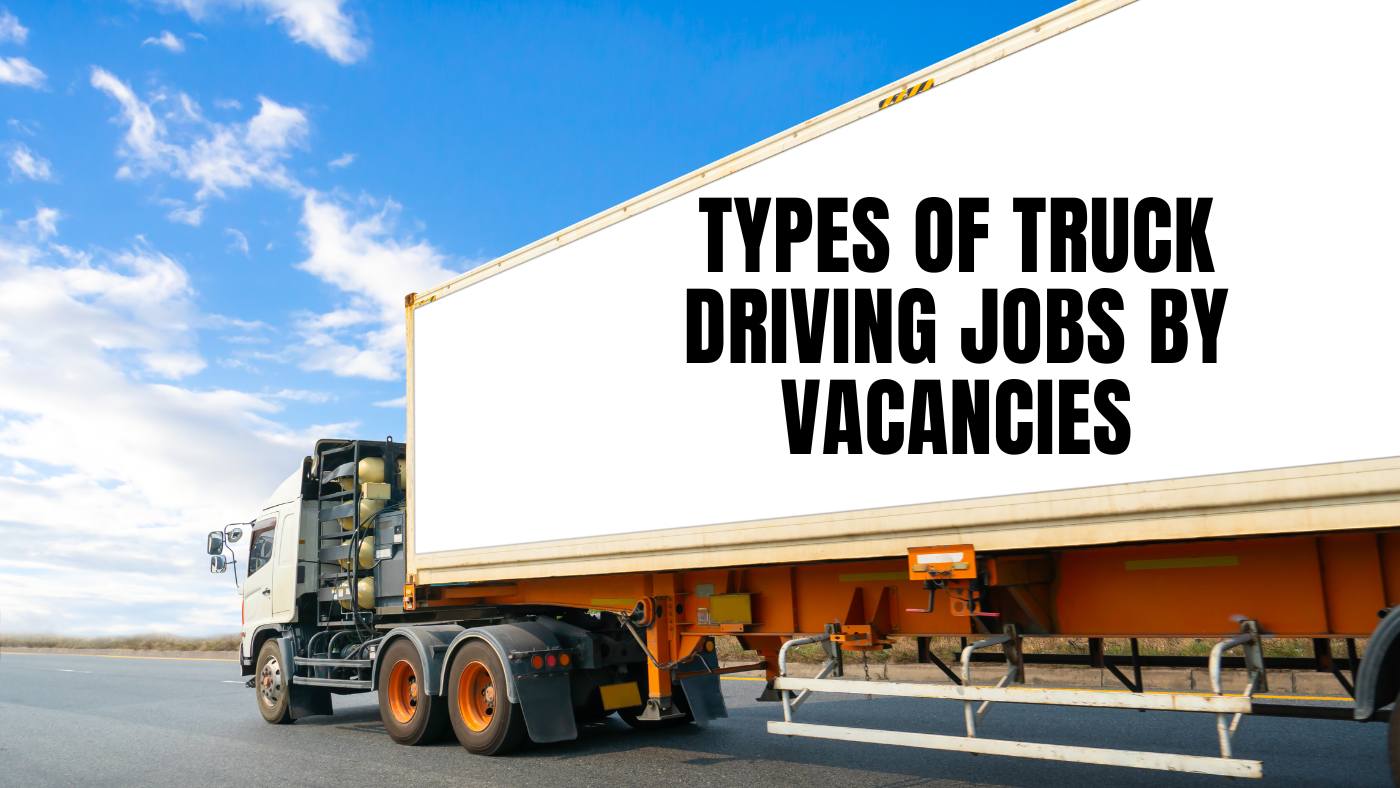 17 Types of Truck Driving Jobs and What They Pay - Global Fleet